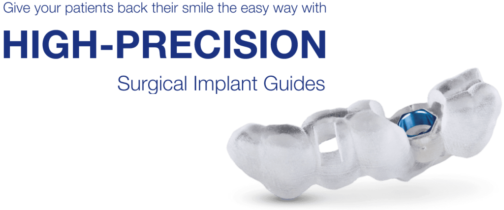 Surgical Implant Guides | MediMatch Dental Laboratory